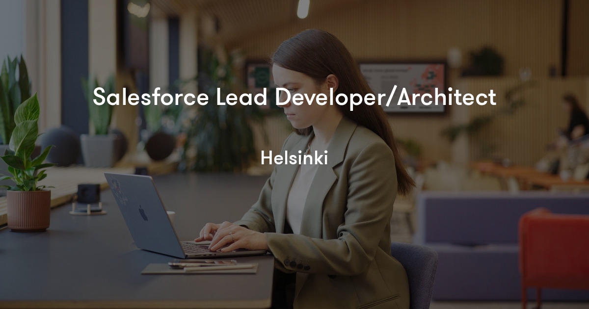 Salesforce Lead Developer/Architect - Futurice | Jobylon