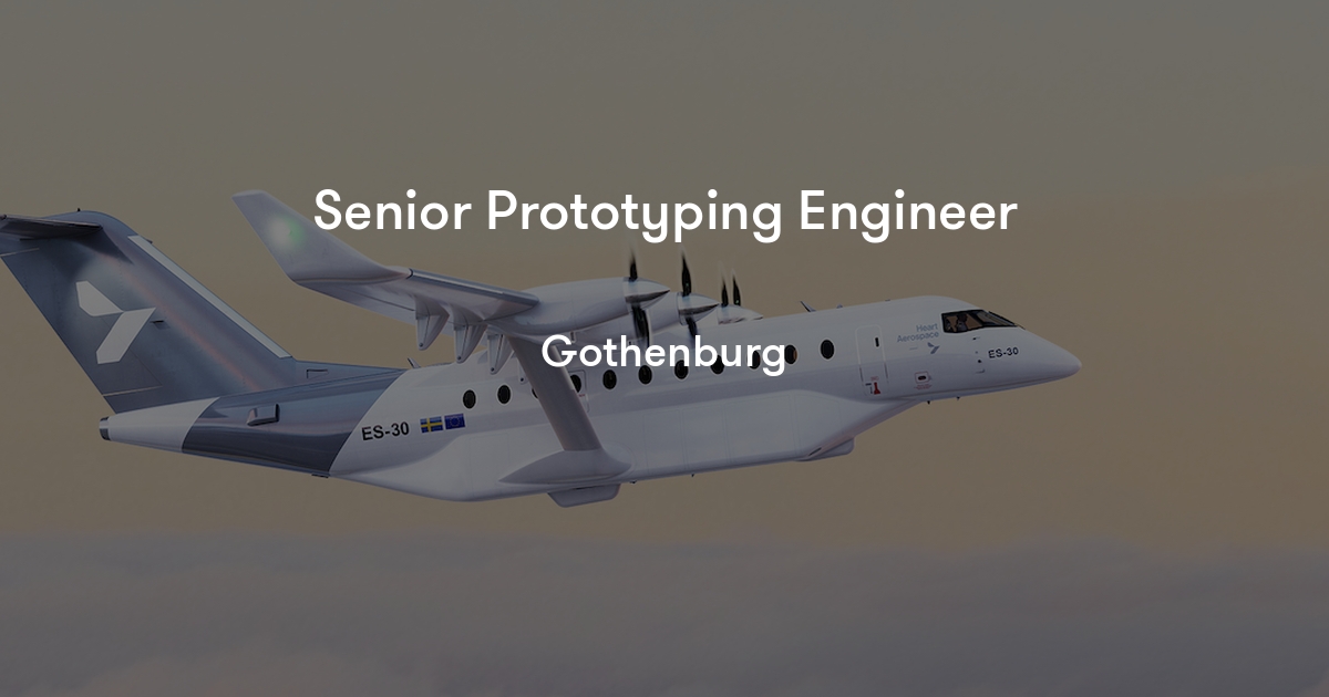 Senior Prototyping Engineer - Heart Aerospace | Jobylon