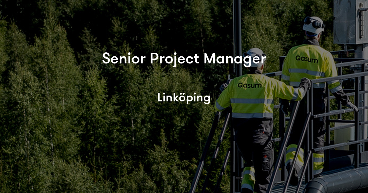Senior Project Manager - Gasum | Jobylon