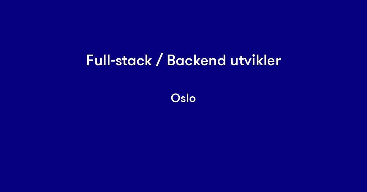 Full-stack / Backend utvikler - Dintero | Jobylon