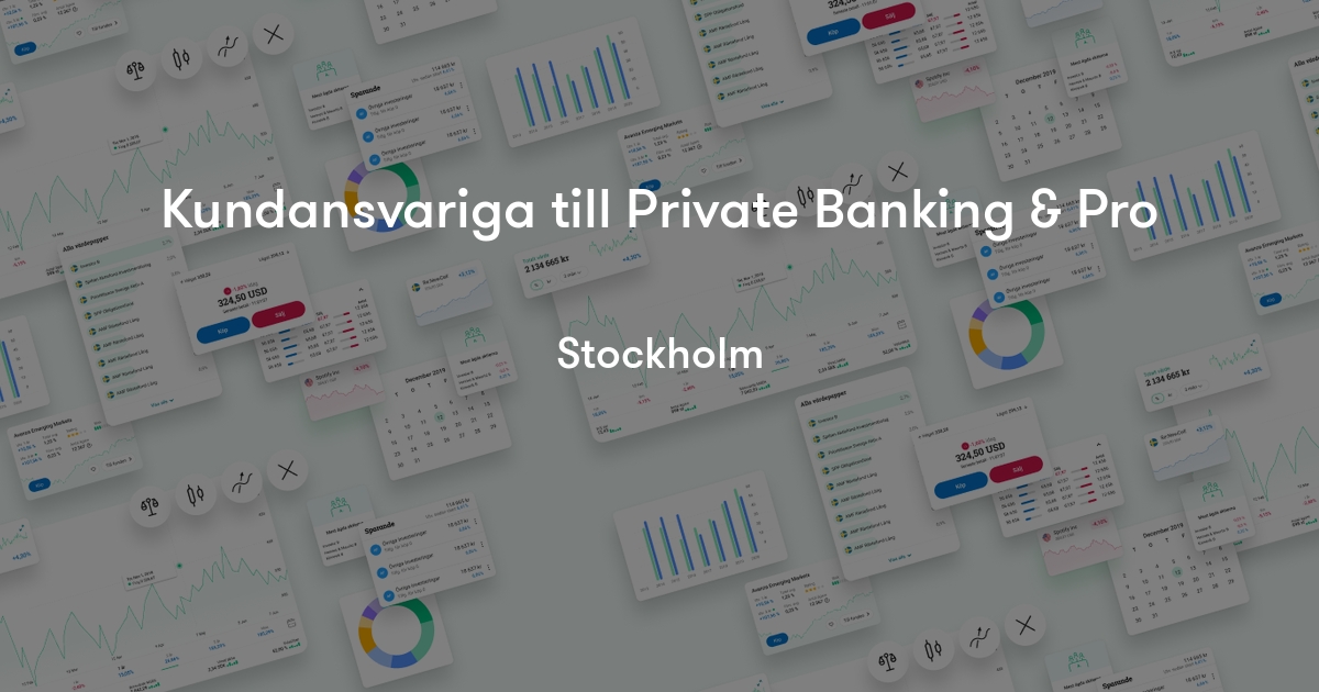 Kundansvariga till Private Banking & Pro - Avanza | Jobylon