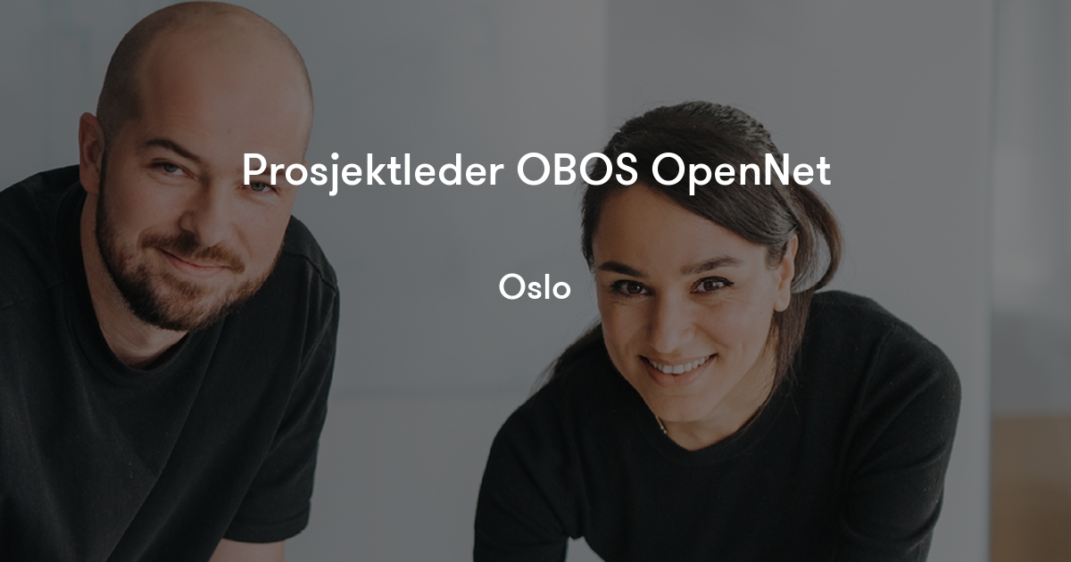 Prosjektleder OBOS OpenNet - OBOS OpenNet | Jobylon