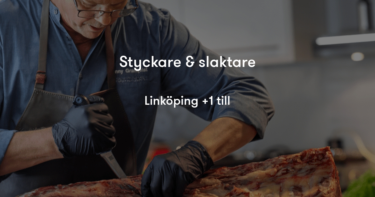 Styckare & slaktare - Scan Sverige AB | Jobylon