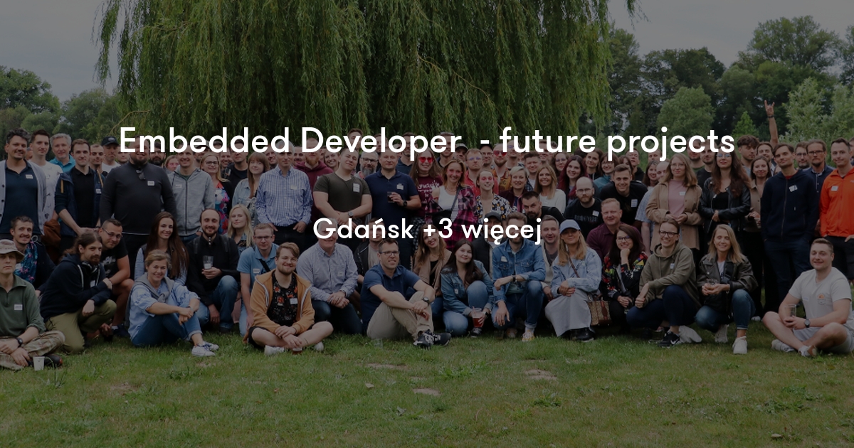 Embedded Developer - future projects - Etteplan | Jobylon