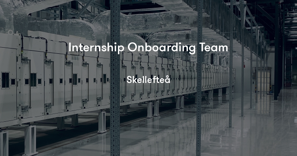 Internship Onboarding Team - Northvolt | Jobylon