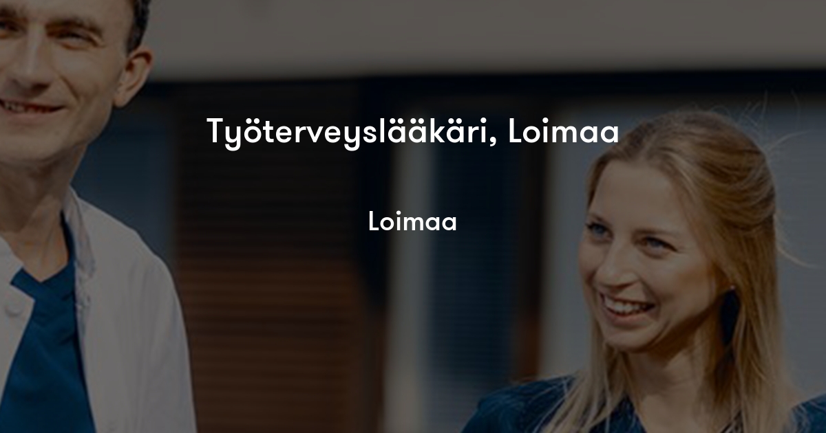 Työterveyslääkäri, Loimaa - Terveystalo | Jobylon