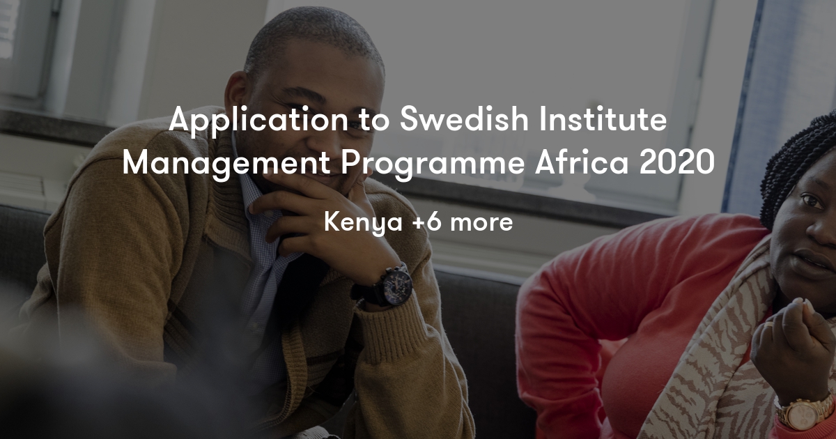 Application to Swedish Institute Management Programme Africa 2020 ...