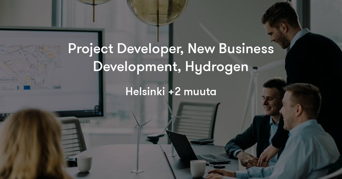 Project Developer, New Business Development, Hydrogen - Ilmatar | Jobylon