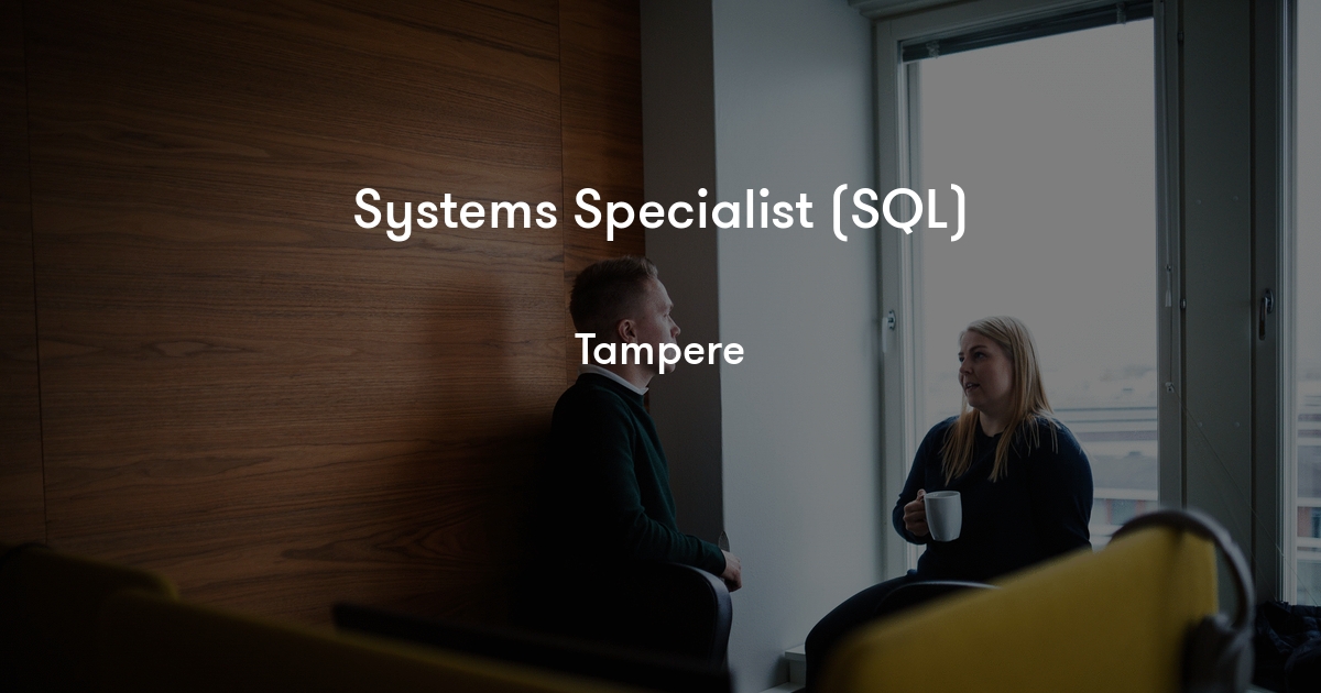 Systems Specialist (SQL) - Saarioinen | Jobylon