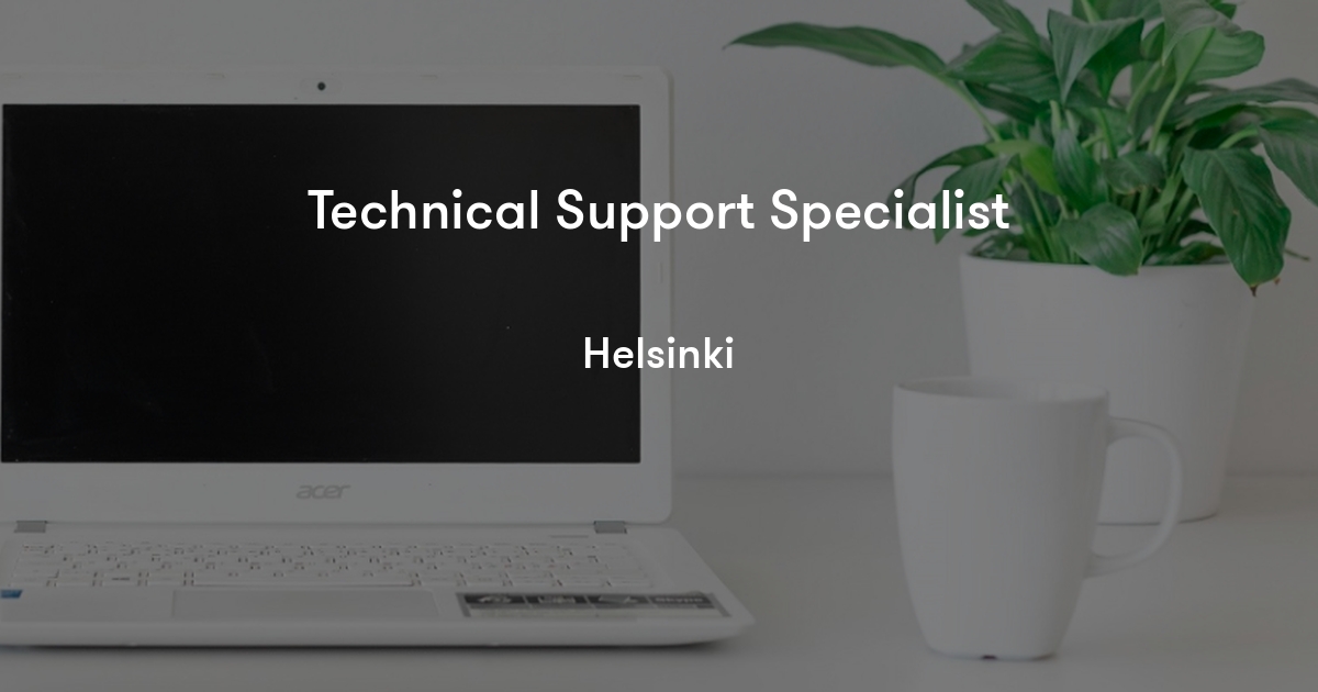 Technical Support Specialist - Terveystalo | Jobylon